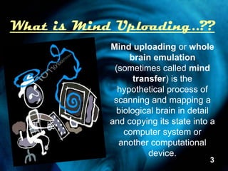 Mind uploading | PPT