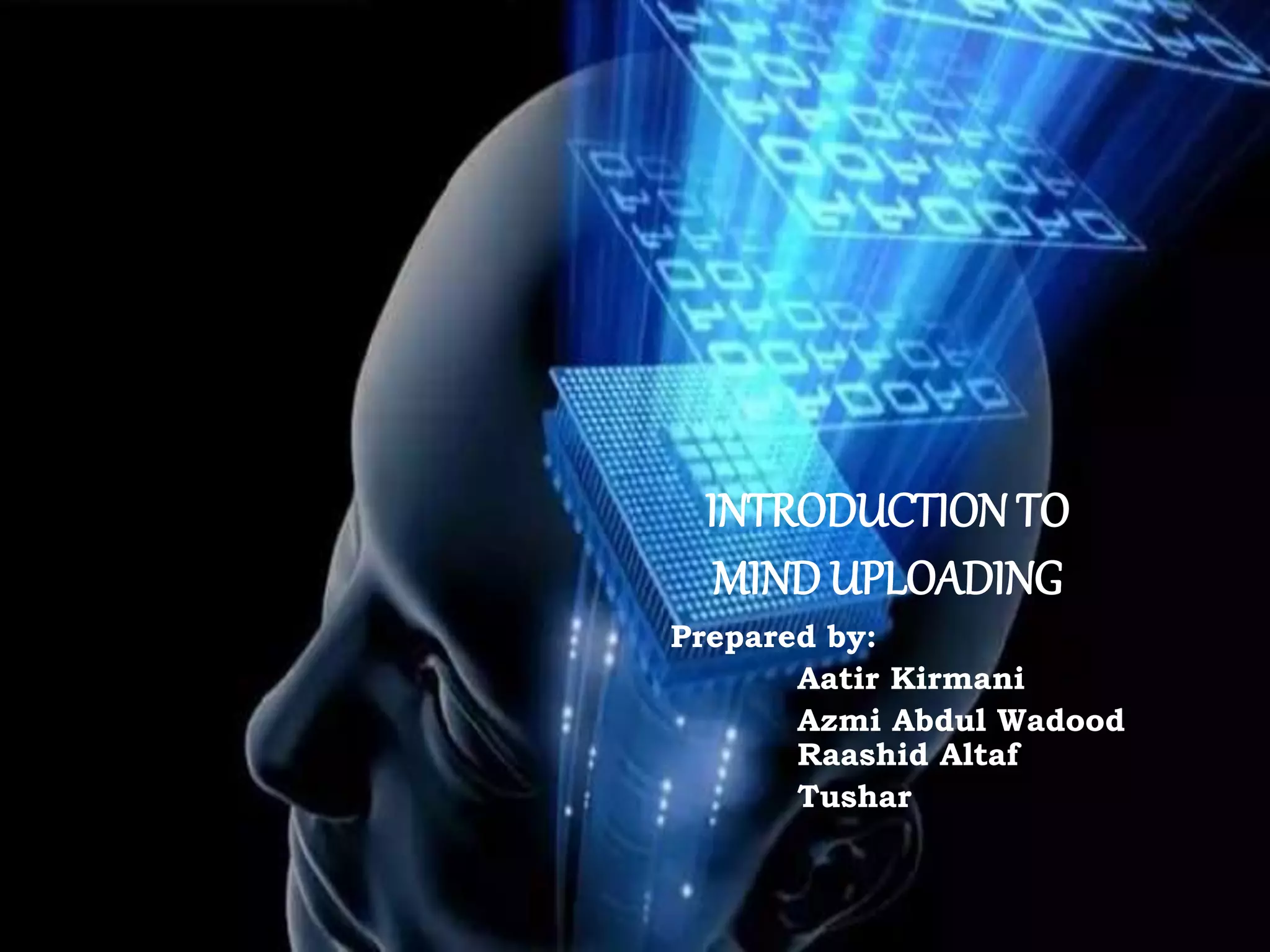 Mind uploading | PPT