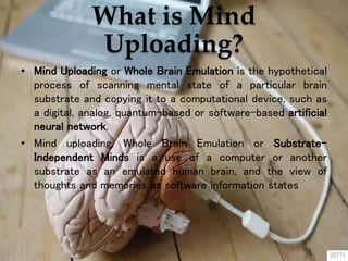 Mind uploading | PPTX
