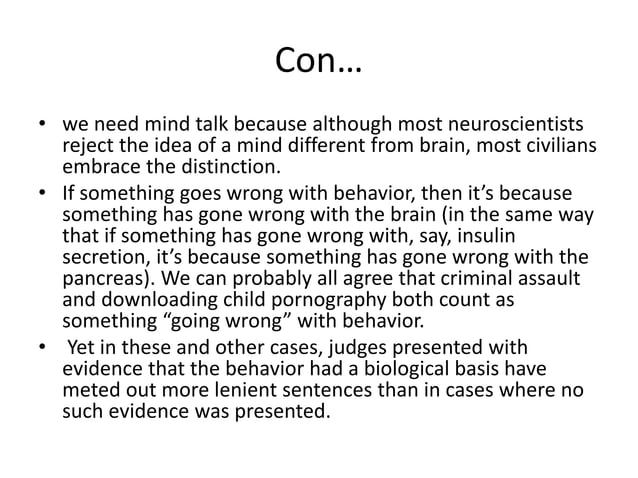 Mind vs brain | PPTX | Brain and Nervous System Disorders | Diseases and Conditions