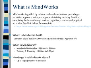 MindWorks Memory Enhancement Program | PPT