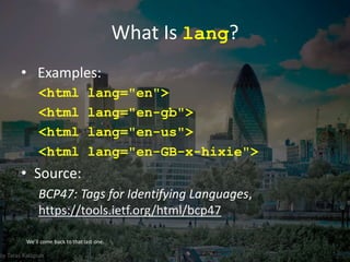 Mind Your Lang — London Web Standards | PPT