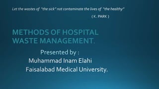 Methods Of Hospital Waste Management | PPT