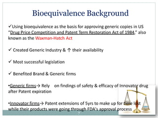 bioavailability and bioequivalence | PPTX
