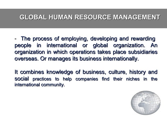 Managing Global Human Resource Management | PPT | Human Resources ...