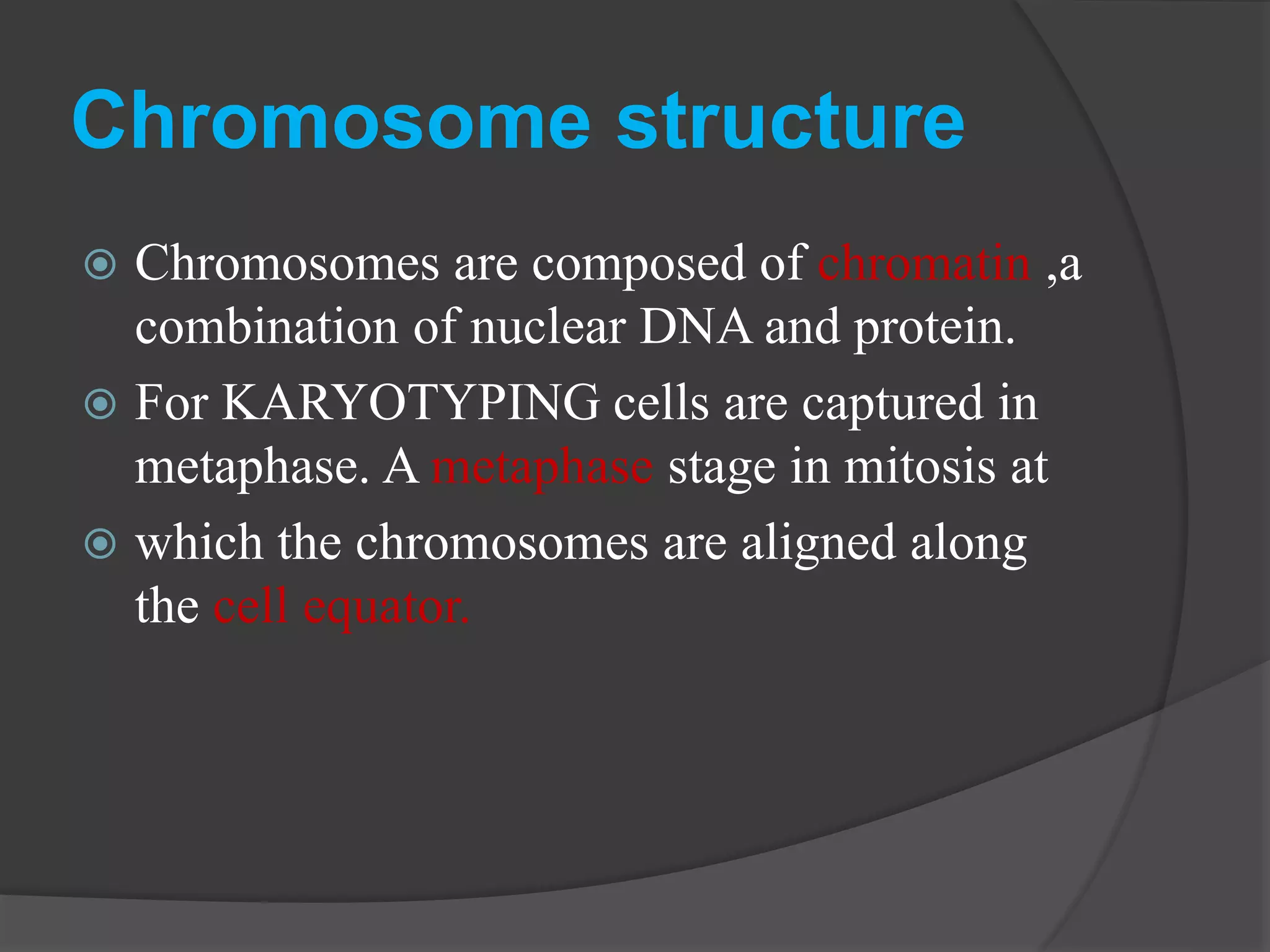 Karyotype &idiogram | PPTX