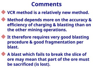 MINE 411_VCR_Method_August 2024 (1).pptx