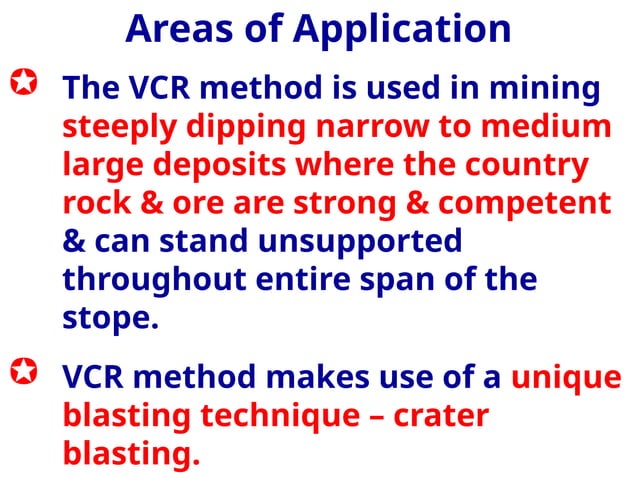 MINE 411_VCR_Method_August 2024 (1).pptx