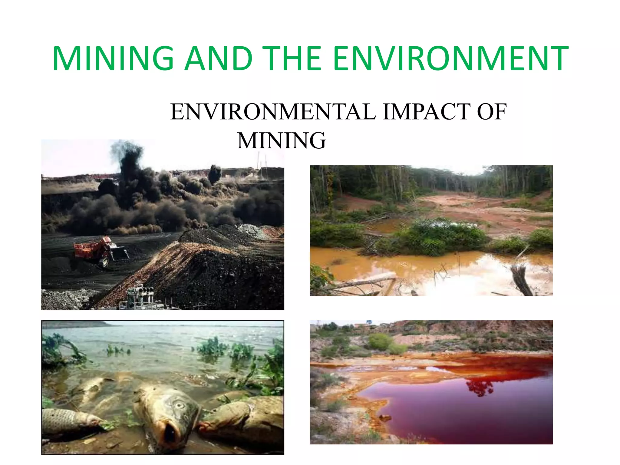 Mining and the environment | PPTX