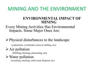 Mining and the environment | PPTX