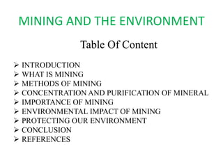 Mining and the environment | PPTX