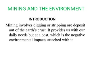 Mining and the environment | PPTX