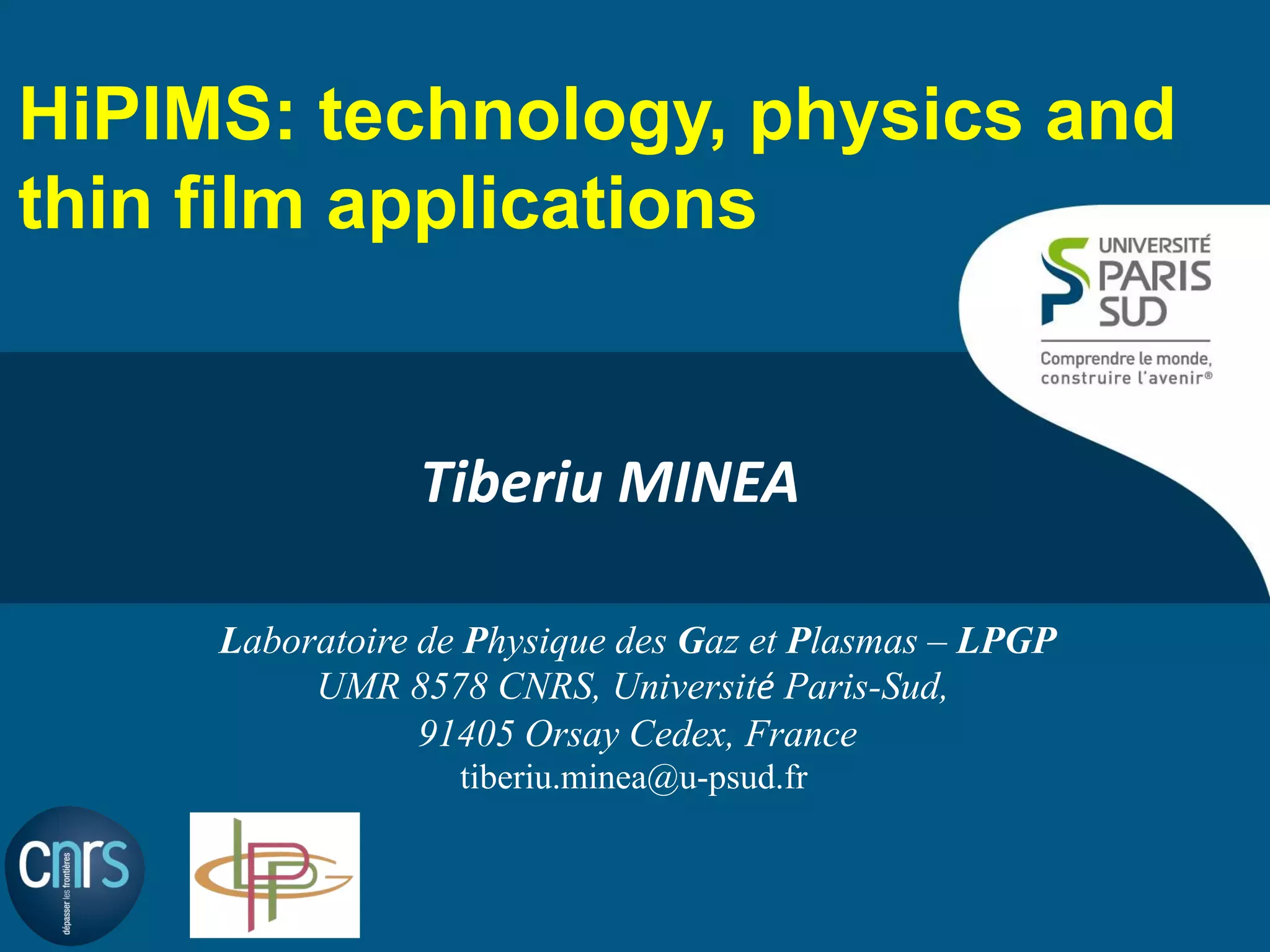 HiPIMS: technology, physics and thin film applications. | PDF