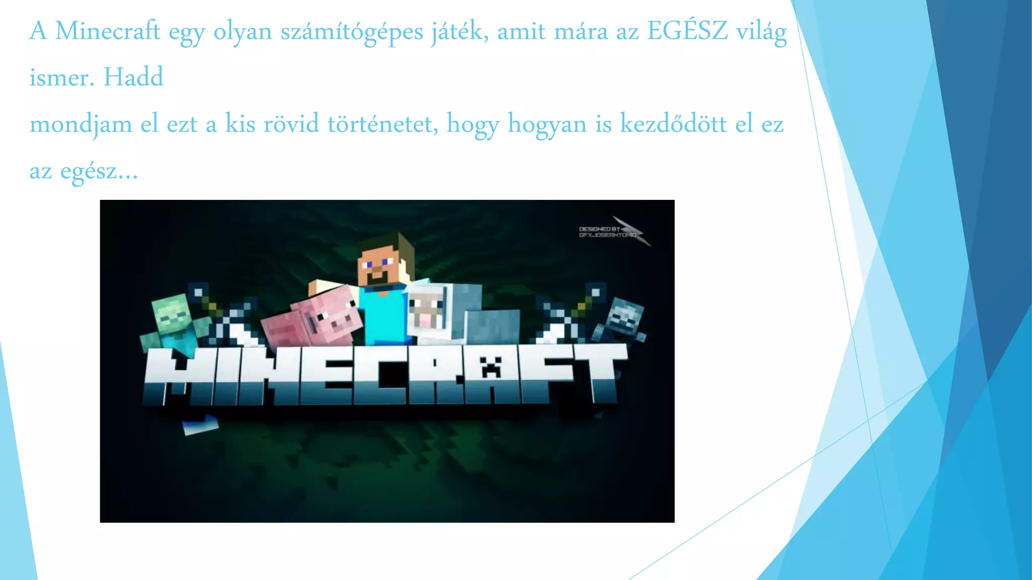 Minecraft - Juhász Beatrix | PPT