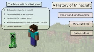 Minecraft as a primary teaching tool | PPTX | Educational Video Games ...