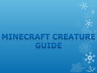 Minecraft Creatures | PPT