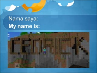 Minecraft for Teaching Bahasa | PPT