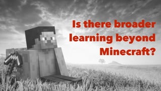 Minecraft in the classroom - SxSWedu | PDF | Educational Video Games ...