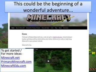 Minecraft in the classroom February 2015 | PPTX