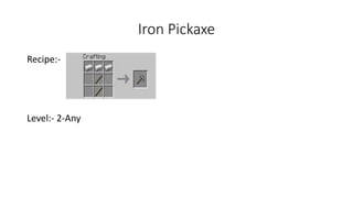 Minecraft pickaxe's | PPT