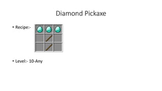 Minecraft pickaxe's | PPT