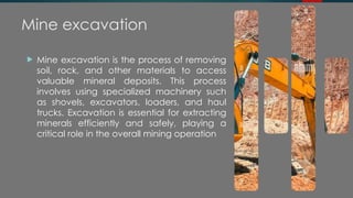 MINE DEVELOPMENT AND EXCAVATION EQUIPMENTS.pptx