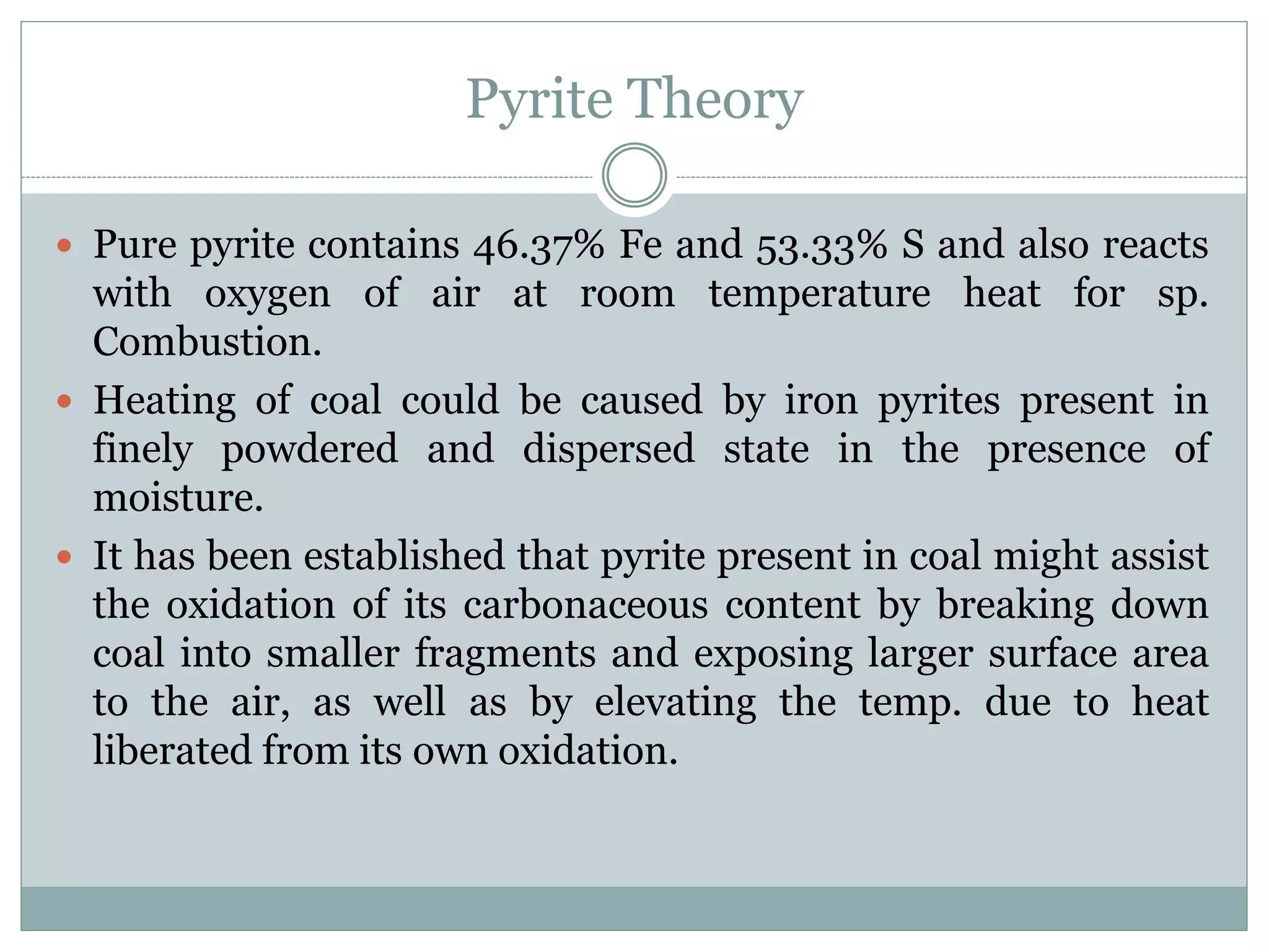 Theory of spontaneous combustion of coal | PPTX