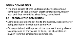 Mine Fire ism pptk jcifificuggigifigiv.pptx