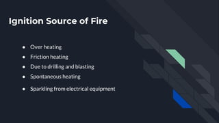 Mine fire and extinguisher | PPTX