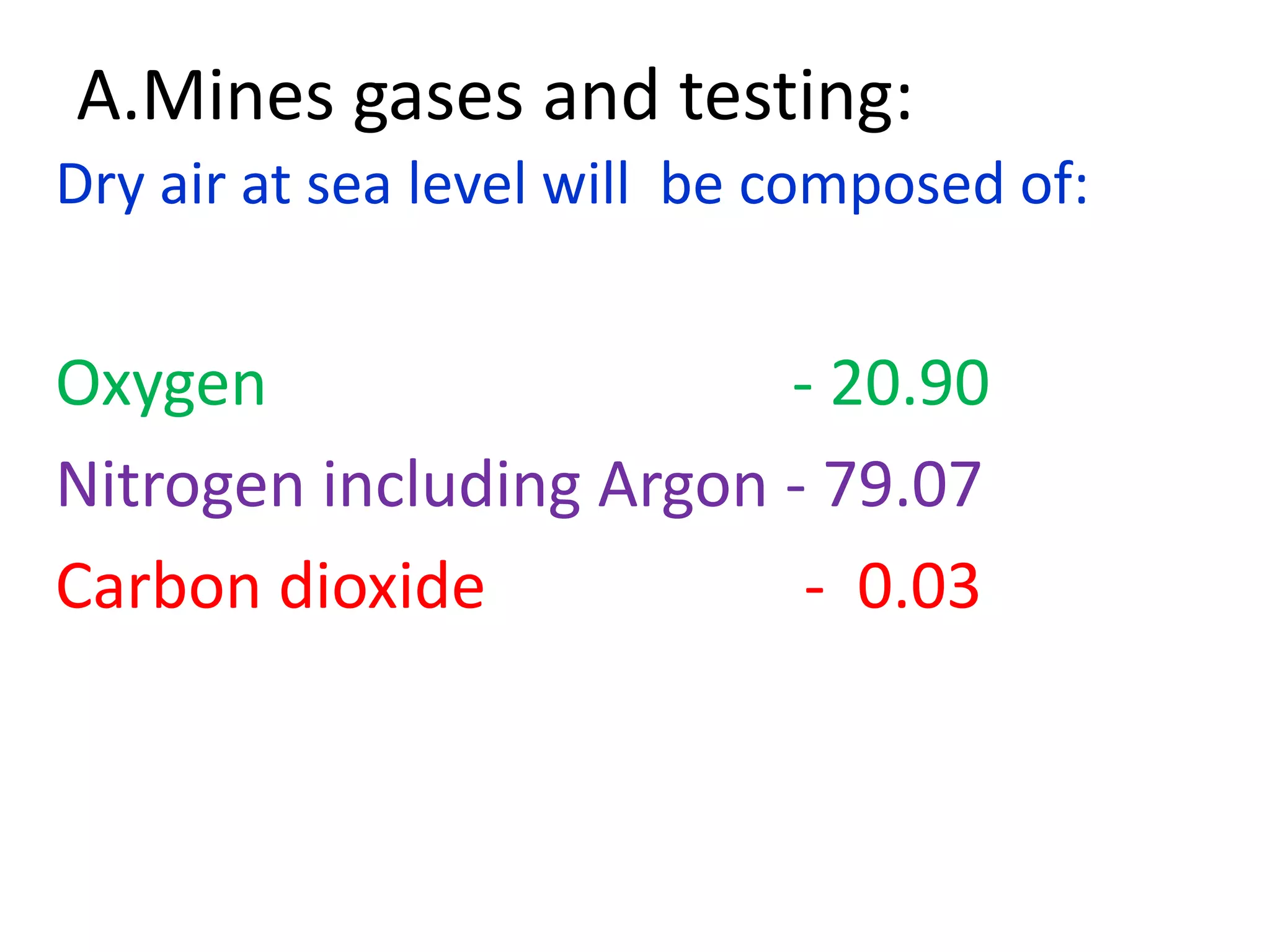 Mine gases and testing, maintenance of fire seals | PPTX