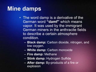 Mine gases detection & maintenance of fire seals | PPT