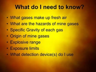 Mine gases detection & maintenance of fire seals | PPT