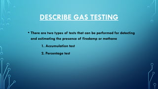 MINE GASSES AND GAS TESTING.pptx, MINING ENGINEERING | PPTX