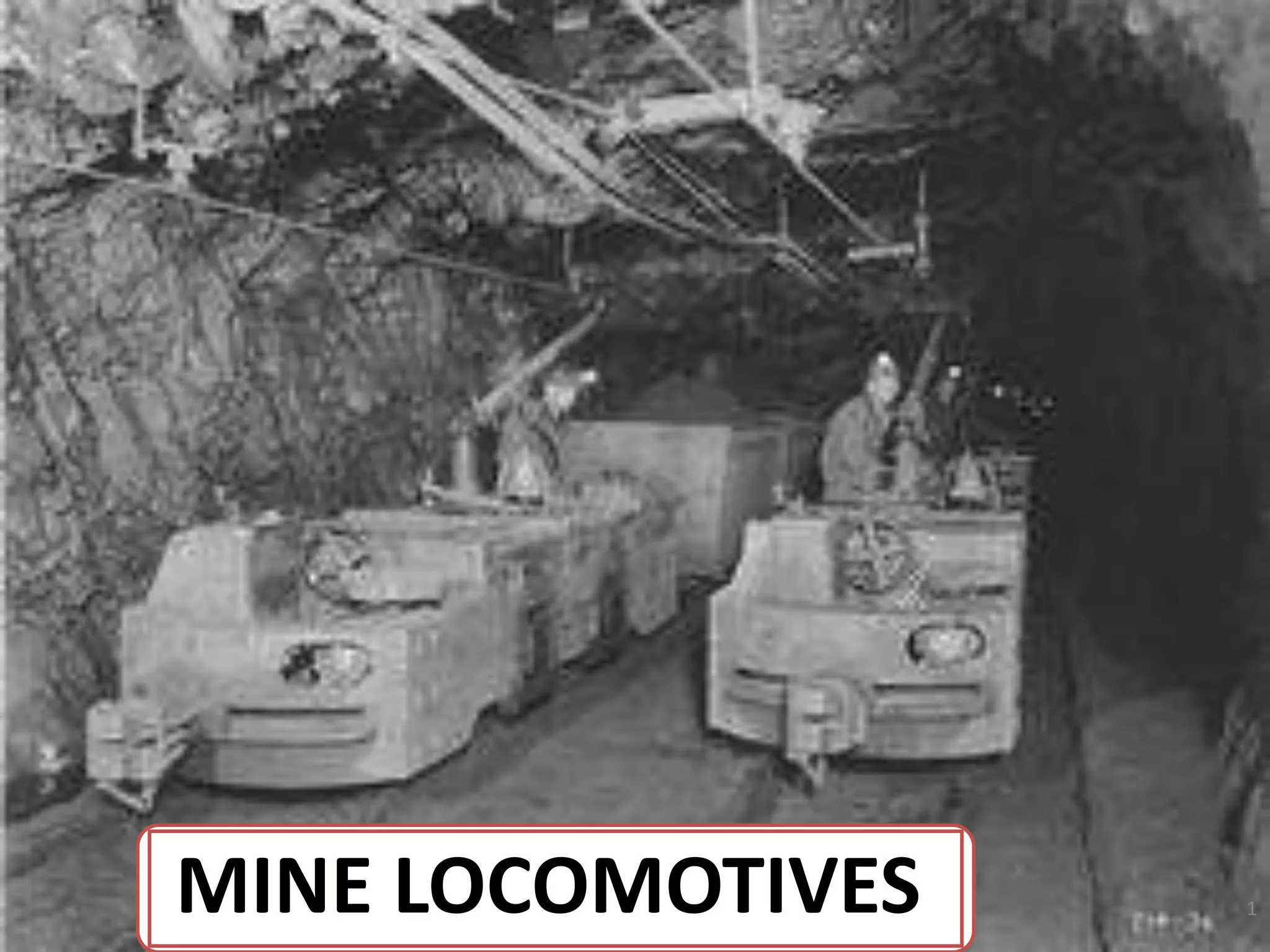 Mine locomotive ppt (under ground transport system ) | PPTX
