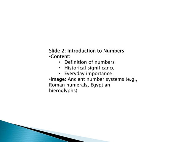 Slide 2: Introduction to Numbers Content: Definition of numbers ...