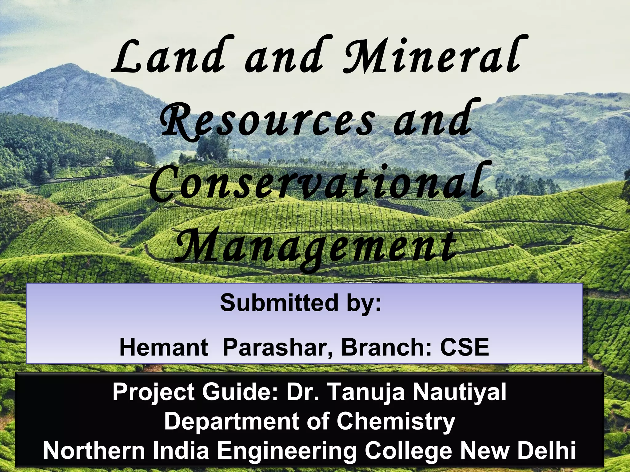 Land Resources and Mineral resources | PPT