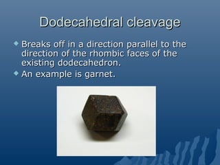 Mineral Cleavage and Fracture | PPT
