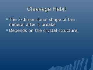 Mineral Cleavage and Fracture | PPT