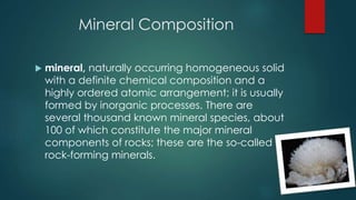 Mineral composition conclution power point | PPTX | Geology | Science