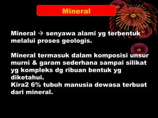 Mineral dan efeknya bagi kesehatan | PPT