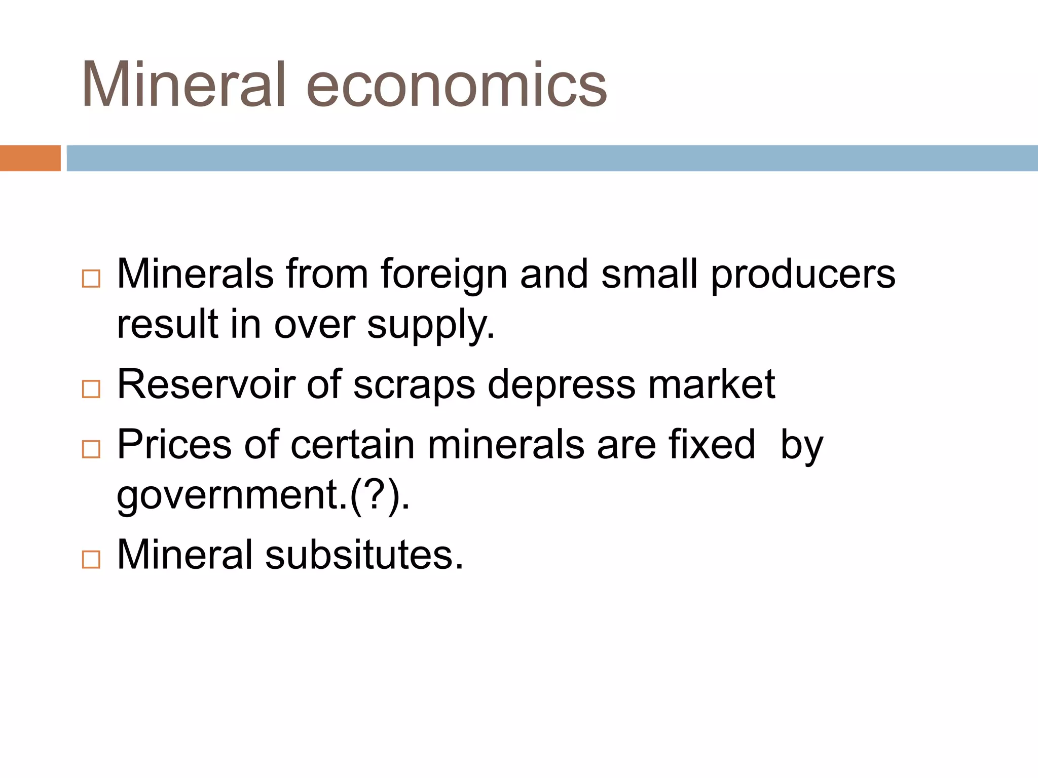Mineral economics | PPTX