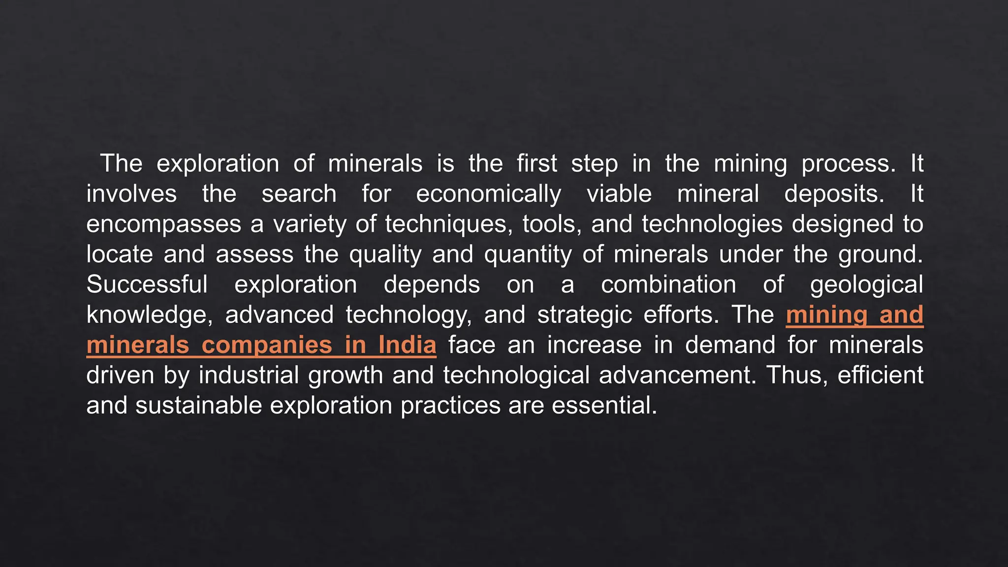 Mineral Exploration: Techniques, tools, and technologies | PPTX