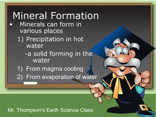 Mineral Formation | PPT