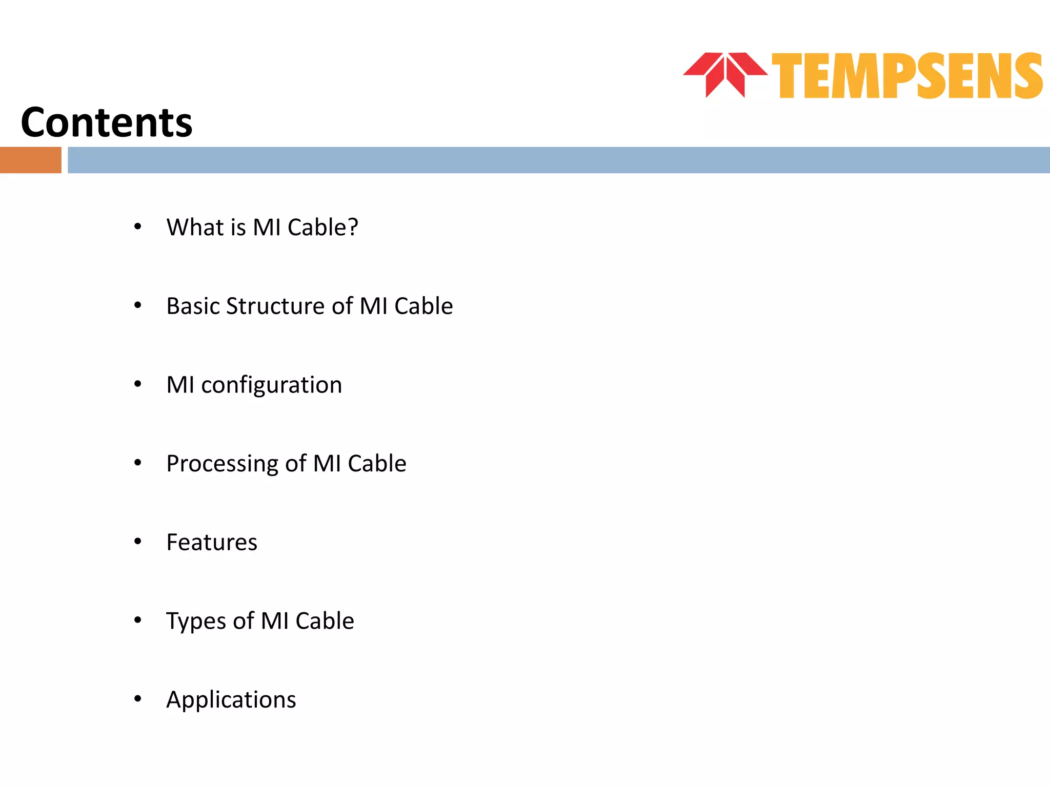 Mineral insulated (mi) cables | PPTX