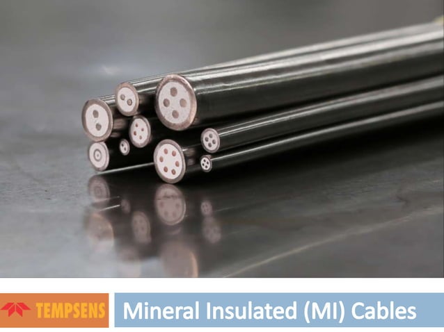 Mineral insulated (mi) cables | PPTX