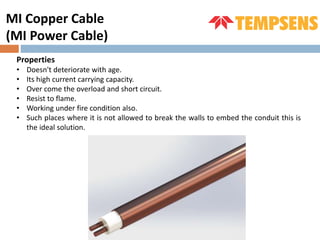 Mineral insulated (mi) cables | PPTX