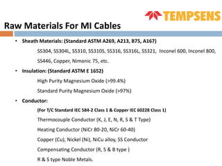 Mineral insulated (mi) cables | PPTX