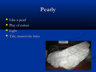 Mineral Luster and Transparency | PPT