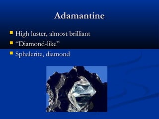 Mineral Luster and Transparency | PPT