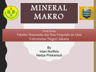 Mineral makro- Intan dan Nadya | PPT